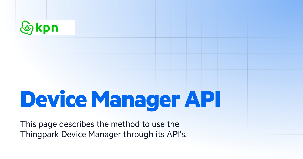 Device Manager API | KPN Things User Guide