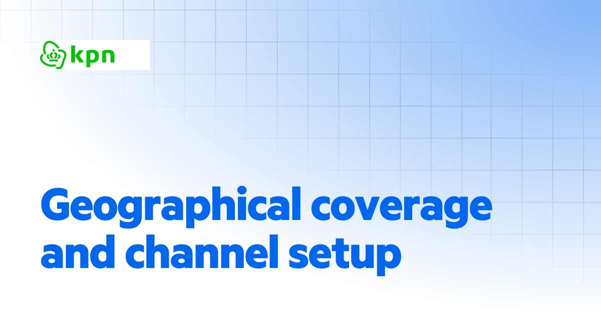 Geographical coverage and channel setup | KPN Things User Guide