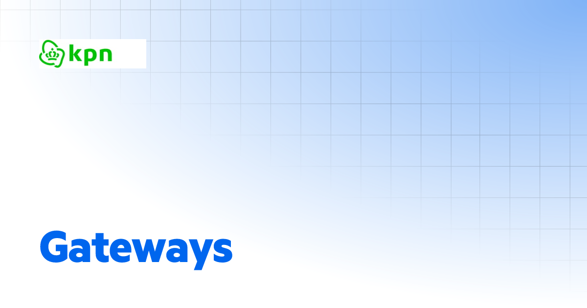 Gateways | KPN Things User Guide