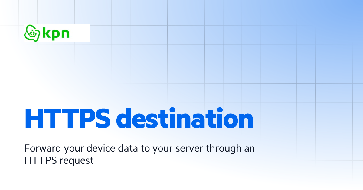 HTTPS destination | KPN Things User Guide